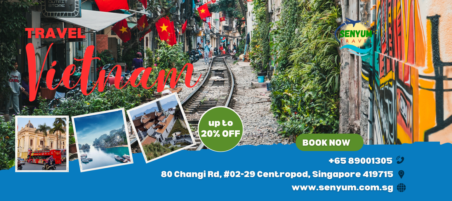 Vietnam Group Tours - Senyum Travel Singapore